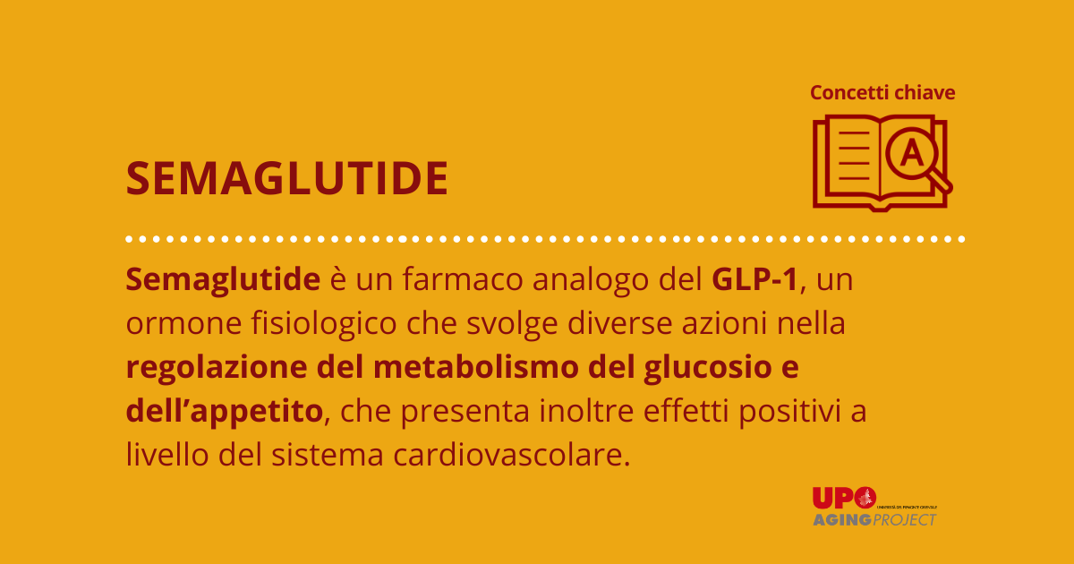 SEMAGLUTIDE | Glossario | Aging Project Uniupo